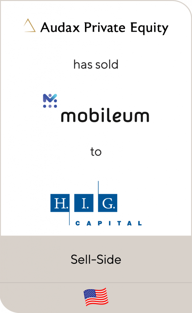 Audax Private Equity has sold Mobileum to H.I.G. Technology Partners ...