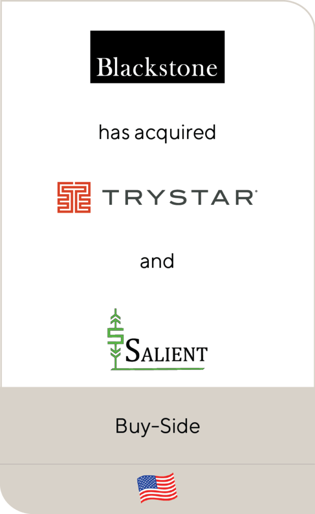 Blackstone has acquired Trystar and Salient - Lincoln International LLC