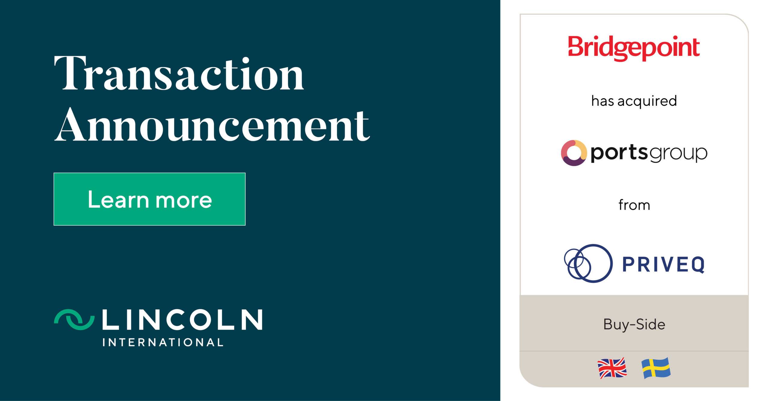 Bridgepoint Development Capital has acquired Ports Group from Priveq - Lincoln International LLC