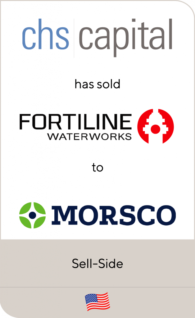 CHS Capital has sold Fortiline to MORSCO - Lincoln International LLC