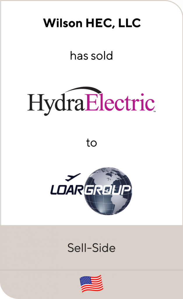 Wilson HEC, LLC has sold Hydra-Electric Company to Loar Group - Lincoln ...