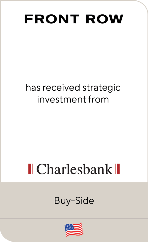 Front Row Group has received strategic investment from Charlesbank ...