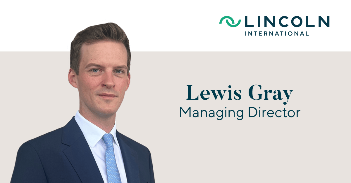 Lewis Gray - Lincoln International LLC