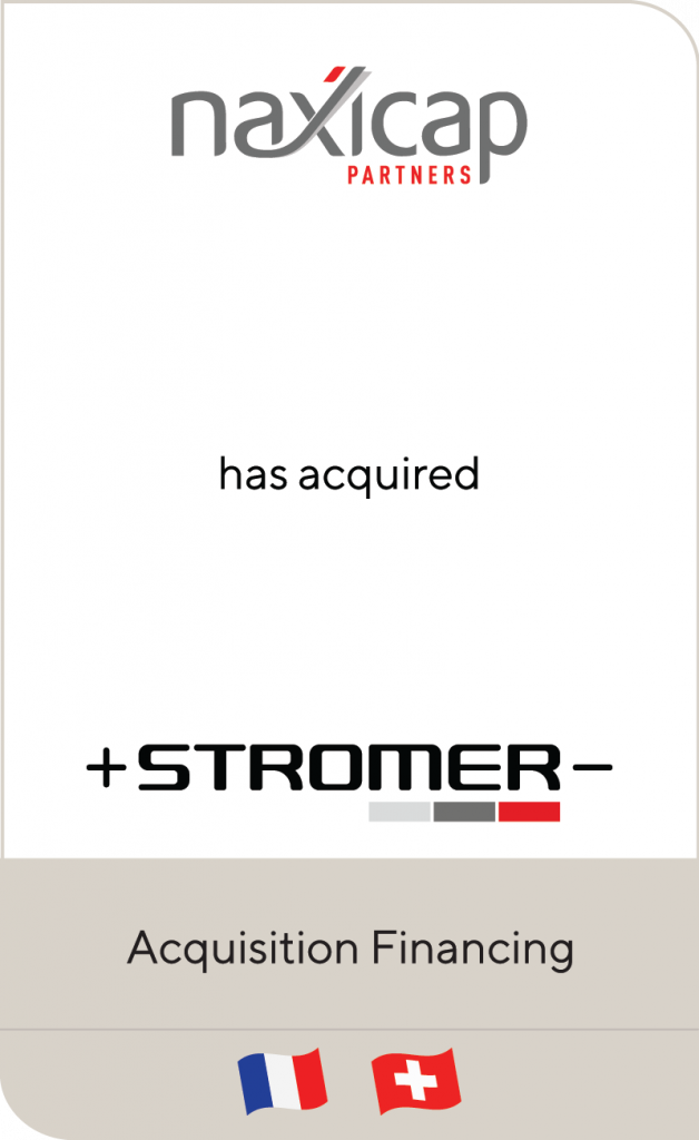 Naxicap Partners has acquired Stromer - Lincoln International LLC
