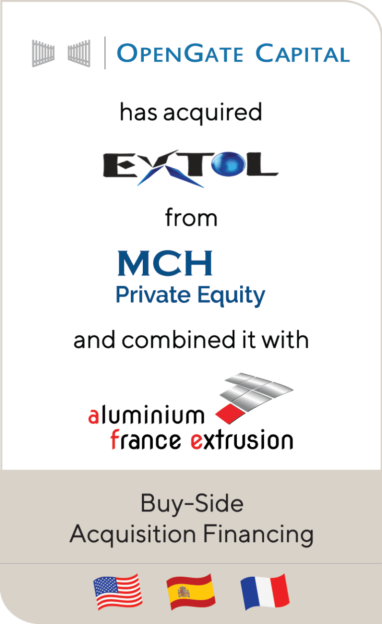 OpenGate Capital has acquired Extol from MCH Private Equity and combined it with Aluminum France ...