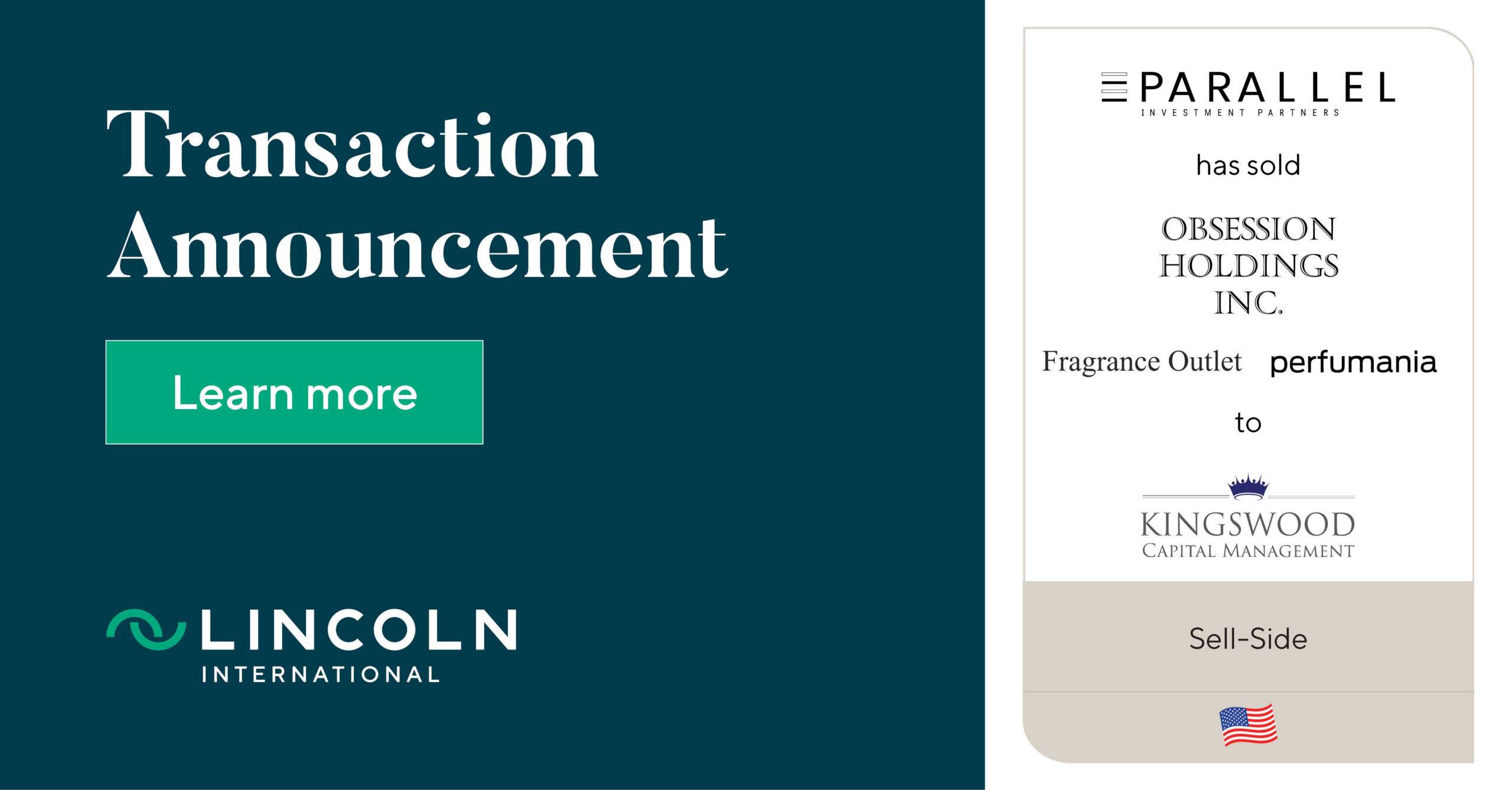 Parallel Investment Partners has sold Obsession Holdings to Kingswood Capital Management ...