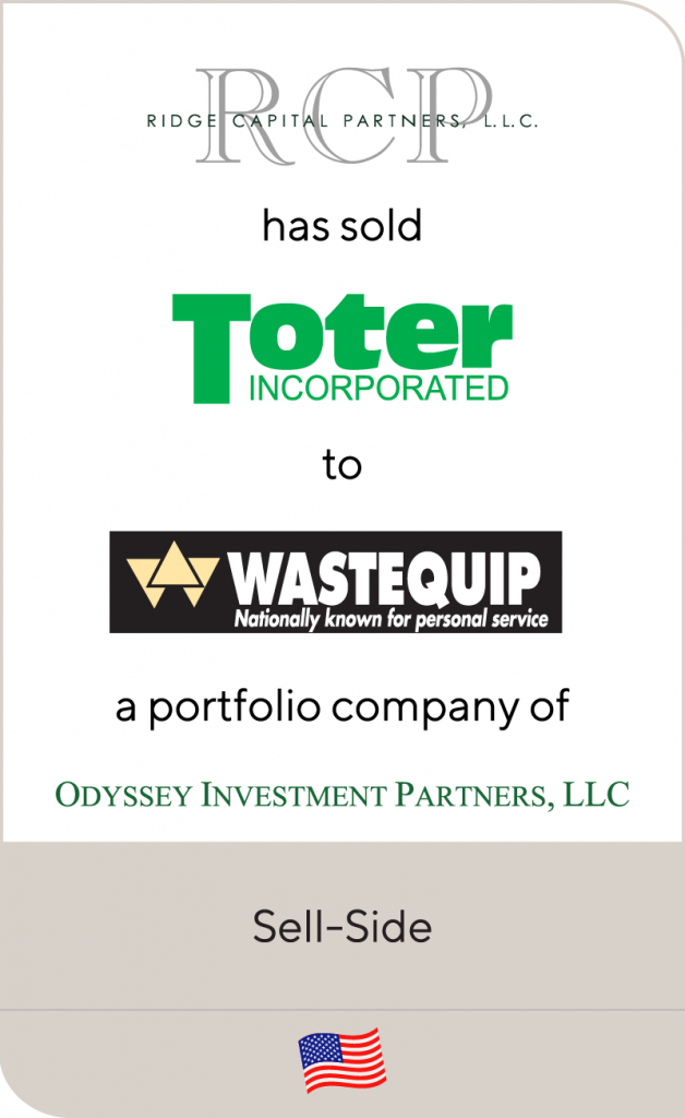 Ridge Capital Partners has sold Toter Incorporated to Wastequip ...