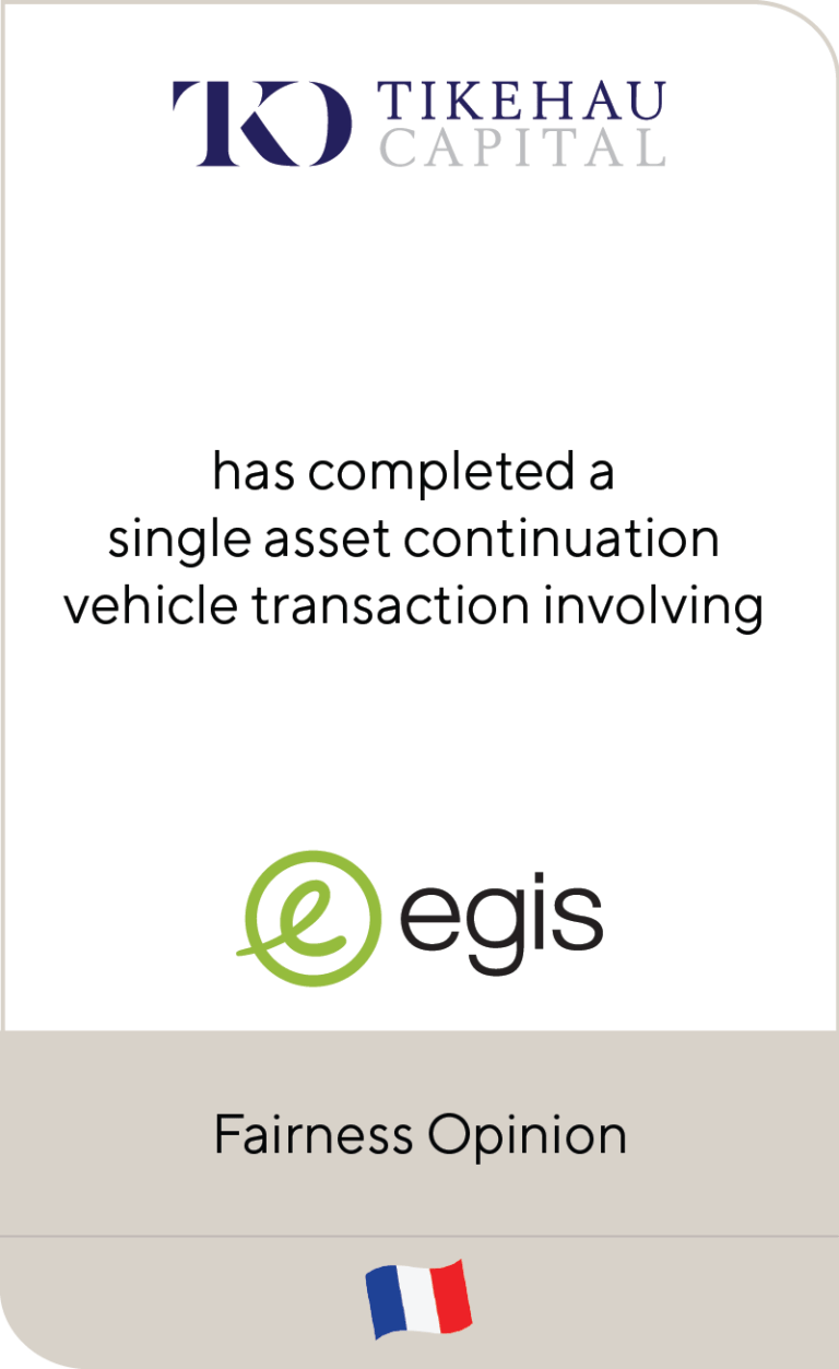 Tikehau Capital has launched a continuation fund to support Egis’ next ...