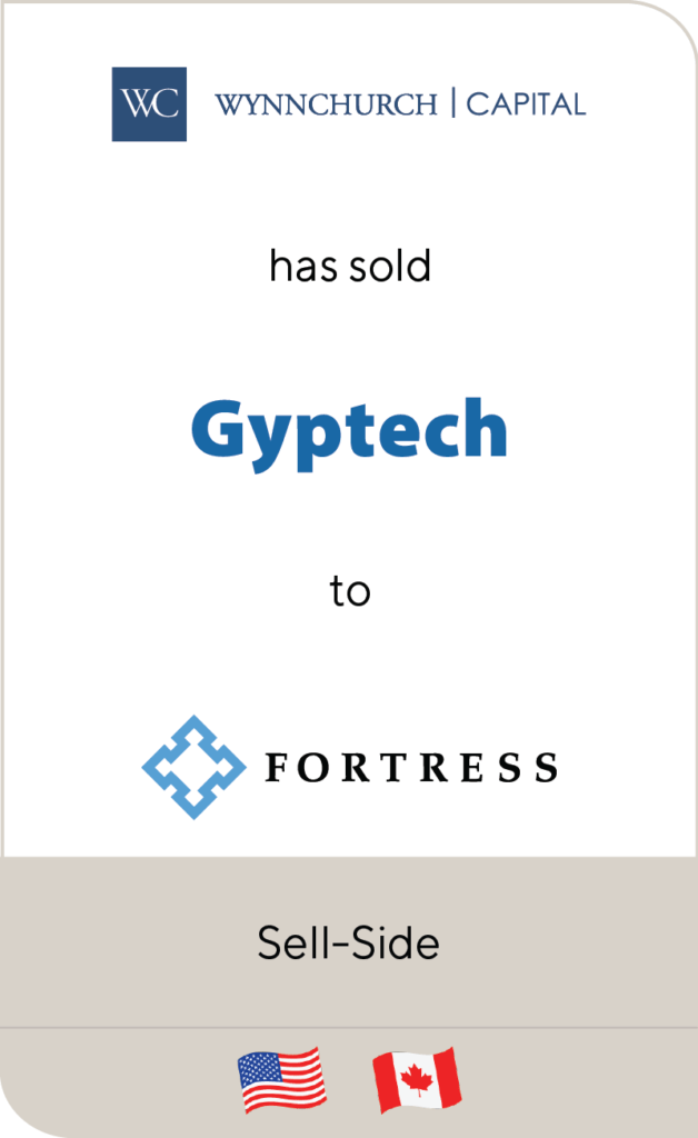 Wynnchurch Capital has sold Gyptech to Fortress Investment Group ...